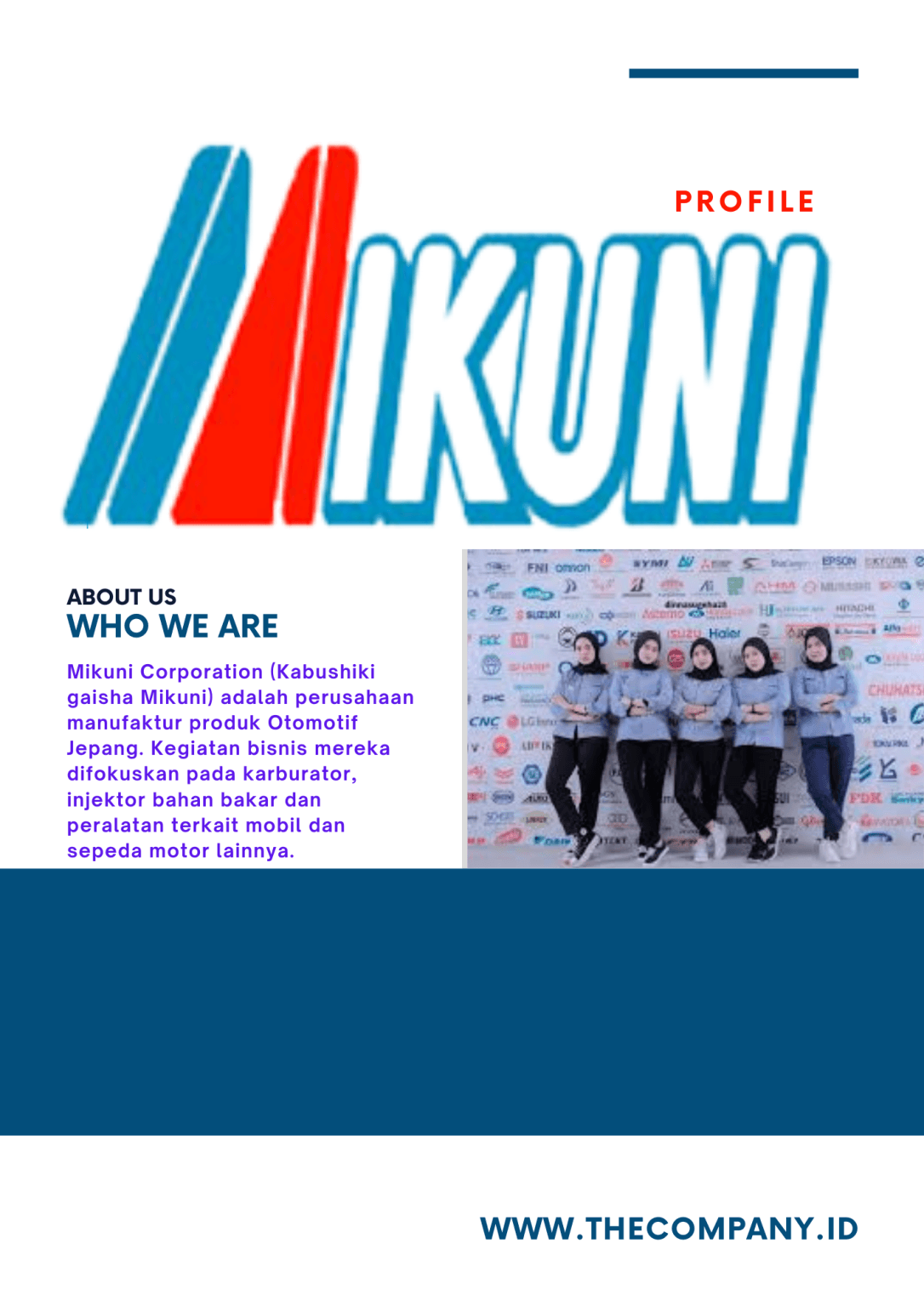 Profile Perusahaan PT Mikuni Indonesia The Company